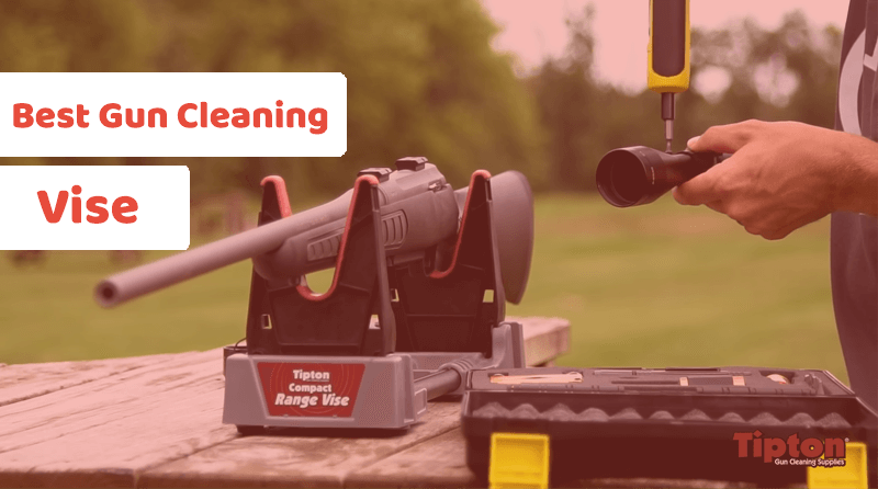 Best Gun Cleaning Vises (Table) in 2026 (Updated on February)